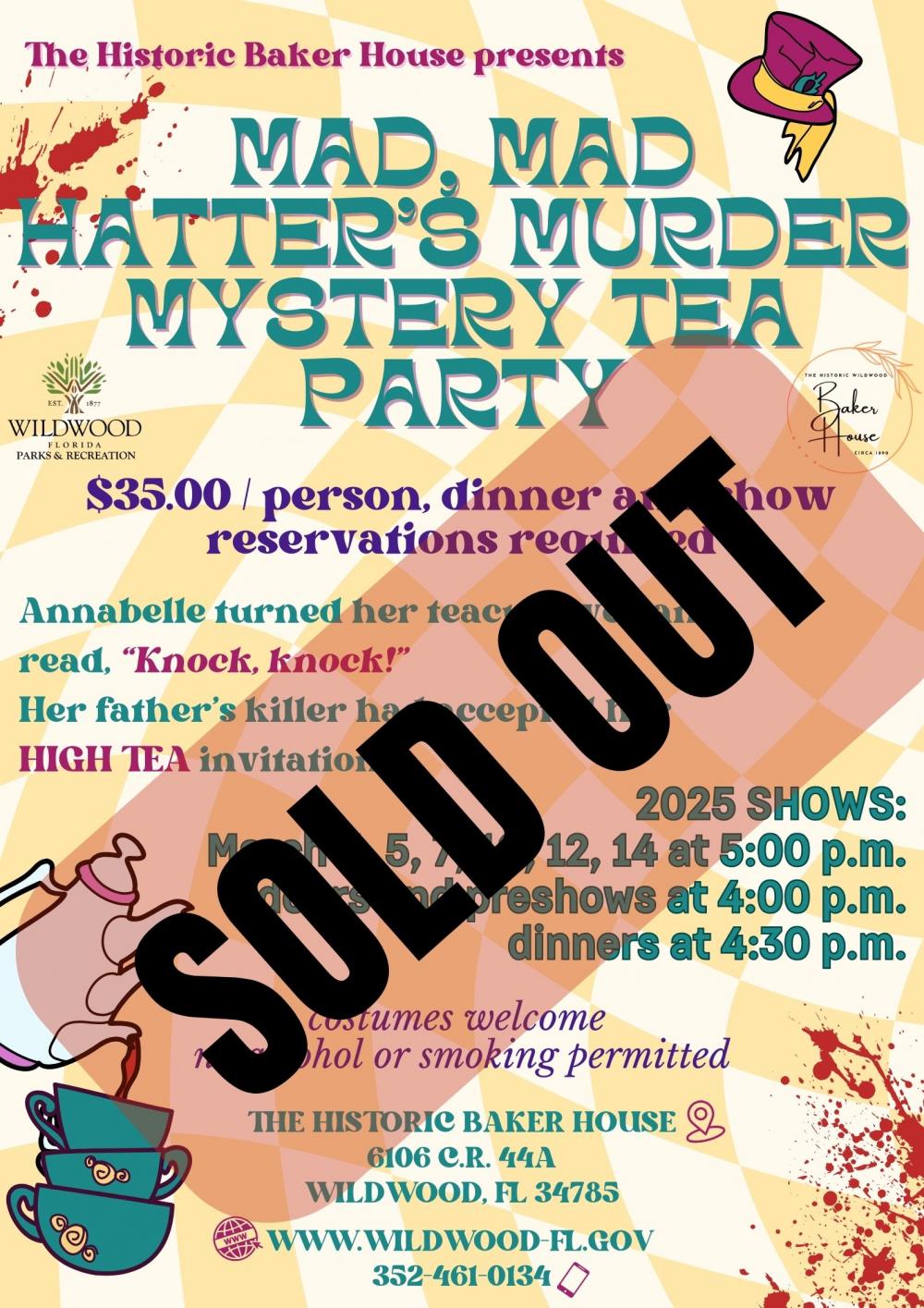 SOLD OUT: The Mad, Mad Hatter’s Murder Mystery Tea Party | Wildwood Florida